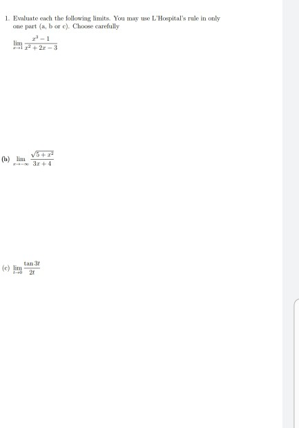 Solved 1. Evaluate each the following limits. You may use | Chegg.com