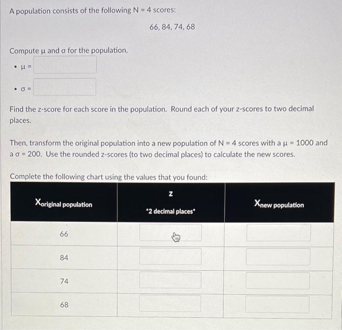 Solved A population consists of the following N=4 scores: | Chegg.com