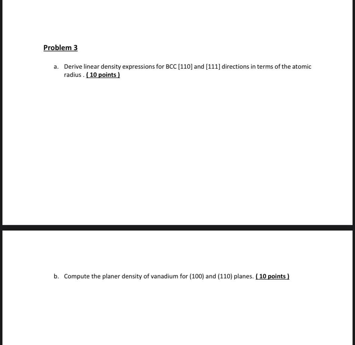 Solved Problem 3a. ﻿Derive linear density expressions for | Chegg.com
