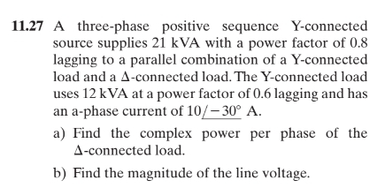Solved 11.27 ﻿A three-phase positive sequence Y-connected | Chegg.com