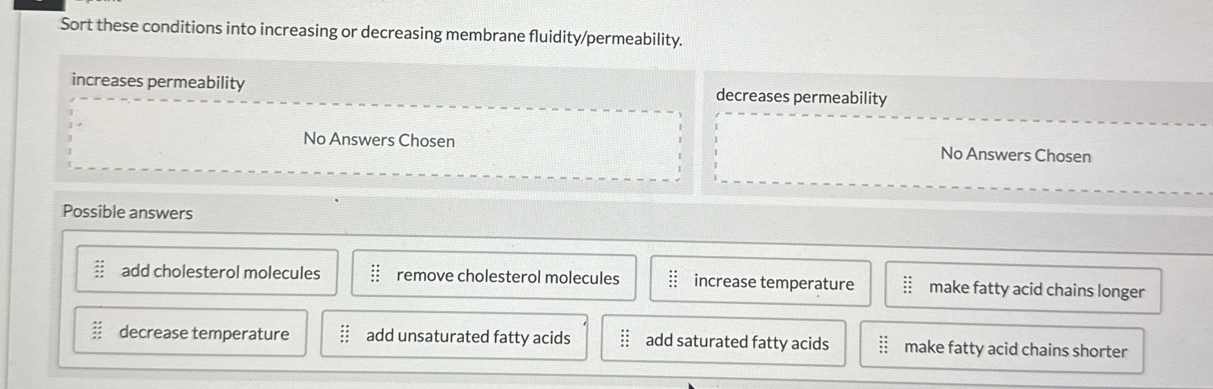 Solved Sort these conditions into increasing or decreasing | Chegg.com