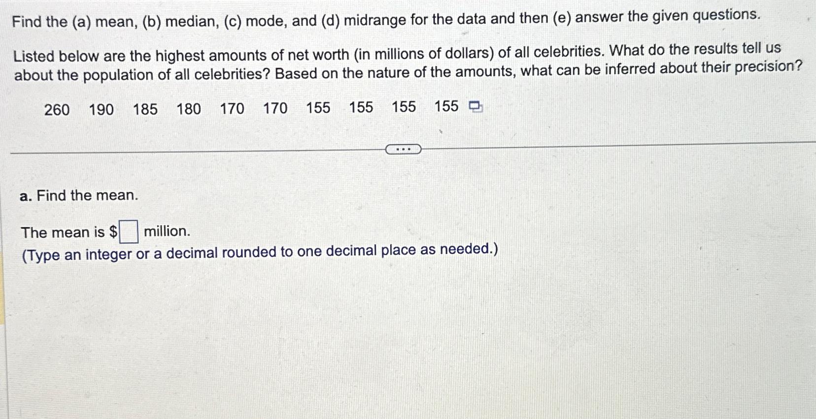 Solved Find the (a) ﻿mean, (b) ﻿median, (c) ﻿mode, and (d) | Chegg.com