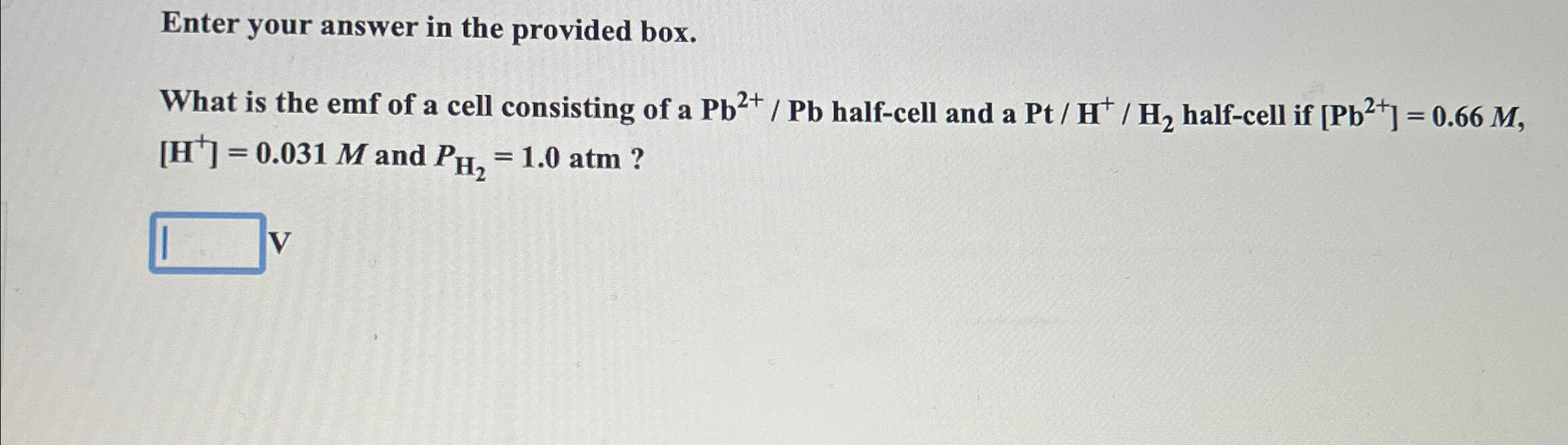 Solved Enter your answer in the provided box.What is the emf | Chegg.com