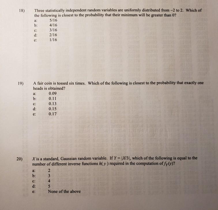 Solved 18) a: Three statistically independent random | Chegg.com