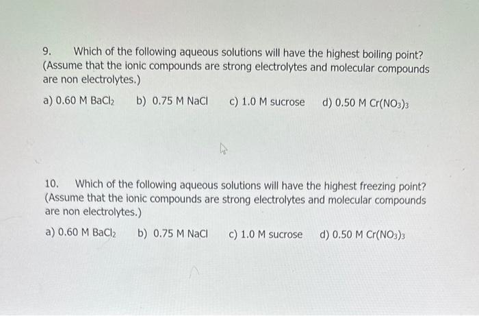 Solved 9. Which of the following aqueous solutions will have | Chegg.com