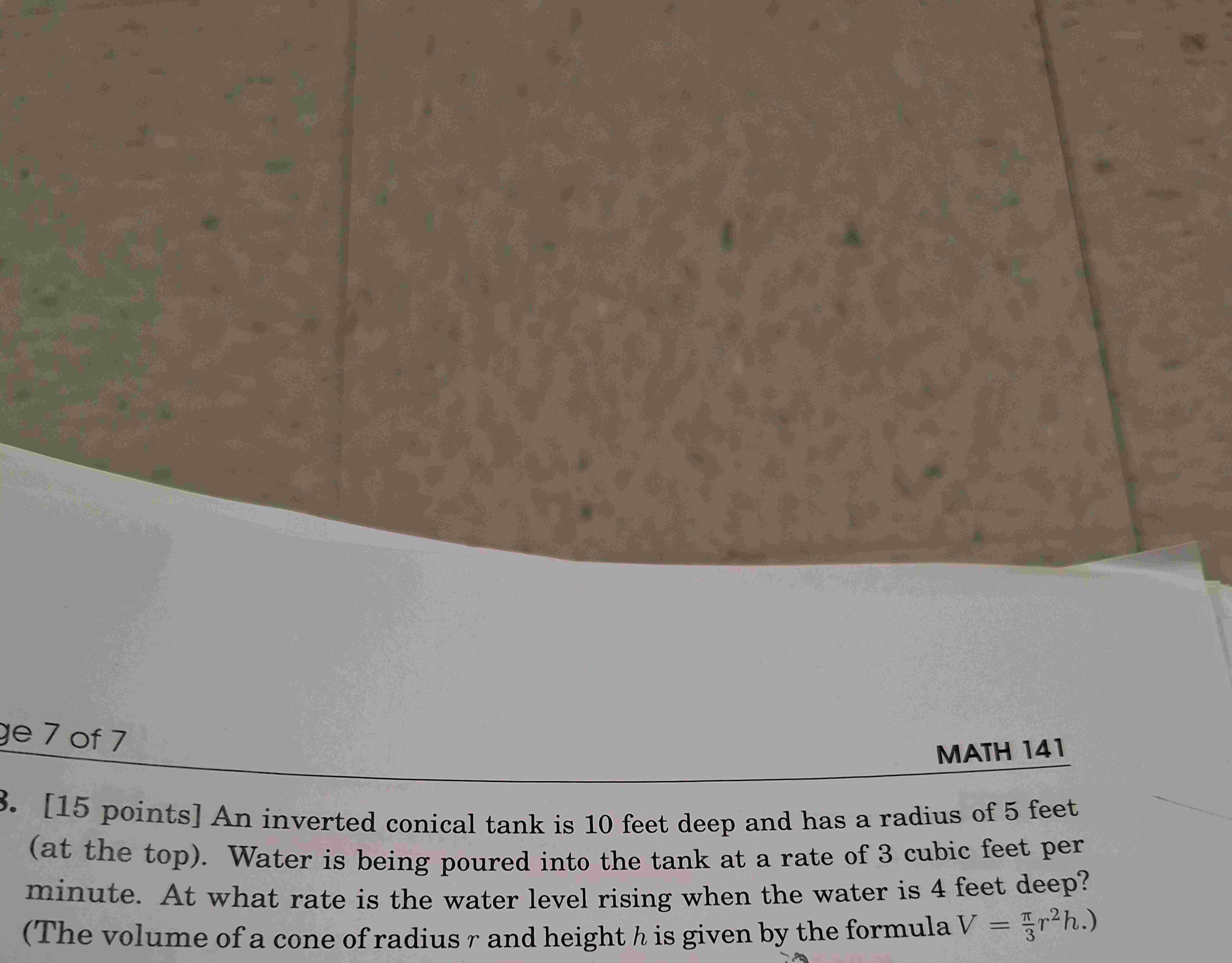 Solved [15 ﻿points] ﻿An inverted conical tank is 10 ﻿feet | Chegg.com