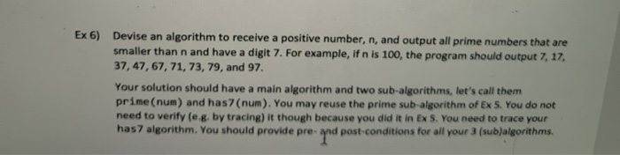 Solved Ex 6) Devise an algorithm to receive a positive | Chegg.com