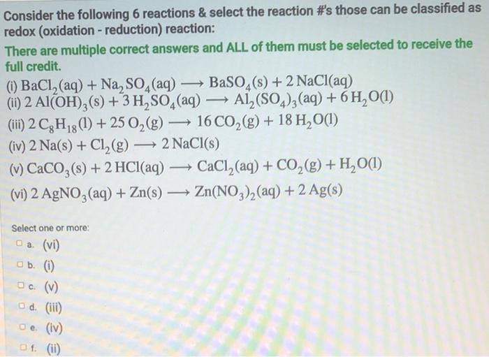 Solved Consider the following 6 reactions \& select the | Chegg.com