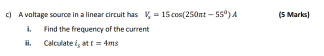 Solved c) ﻿A voltage source in a linear circuit has | Chegg.com