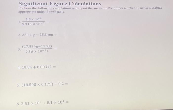 Solved Significant Figure Calculations Perform the following | Chegg.com