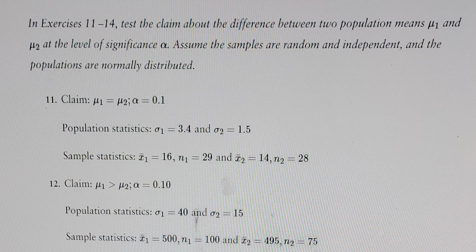 Solved In Exercises 11−14, test the claim about the | Chegg.com