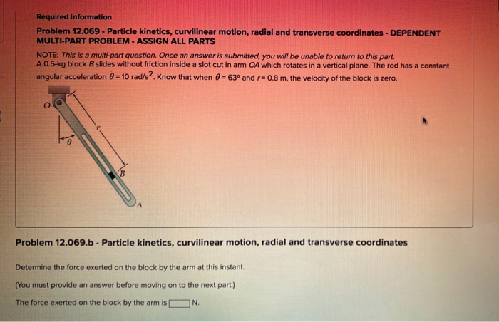 Solved Required Information Problem 12.069 - Particle | Chegg.com