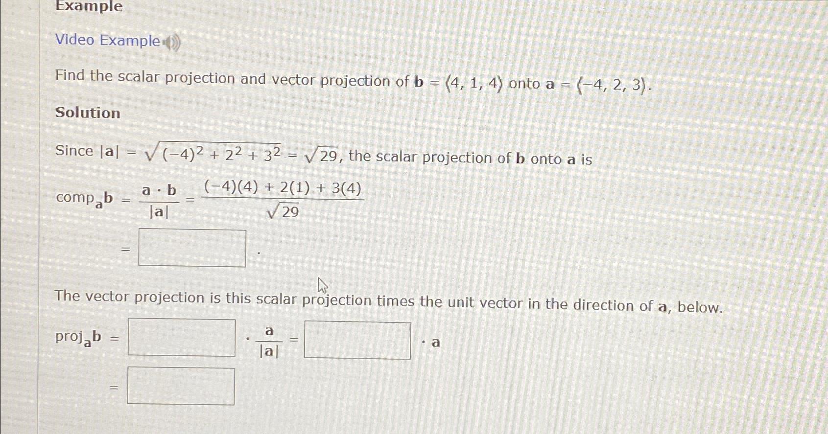 Solved Examplevideo Examplefind The Scalar Projection And