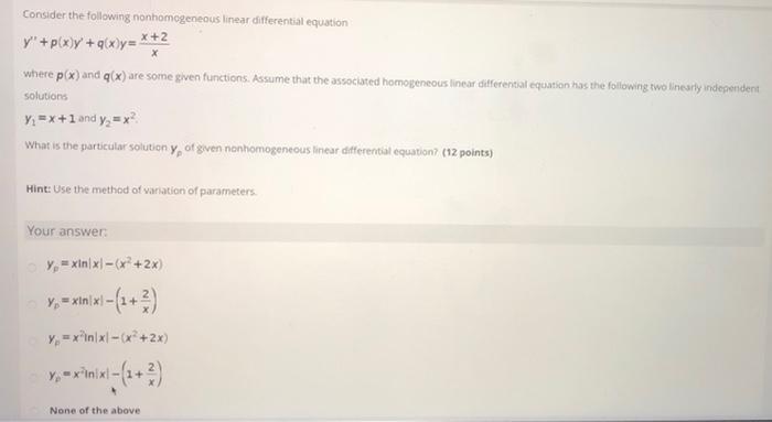 Solved Consider the following nonhomogeneous linear | Chegg.com