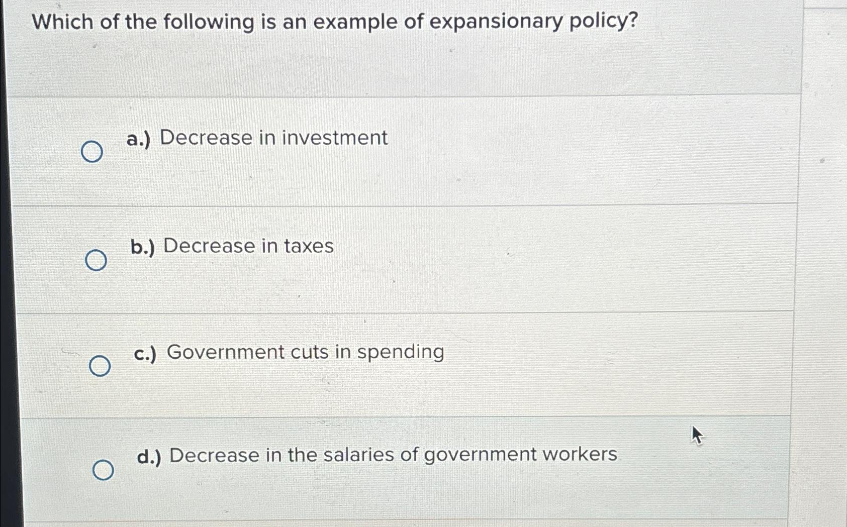 Solved Which of the following is an example of expansionary | Chegg.com