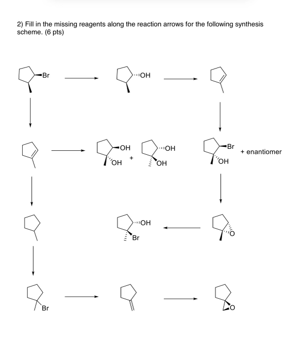 Solved Fill in the missing reagents along the reaction | Chegg.com