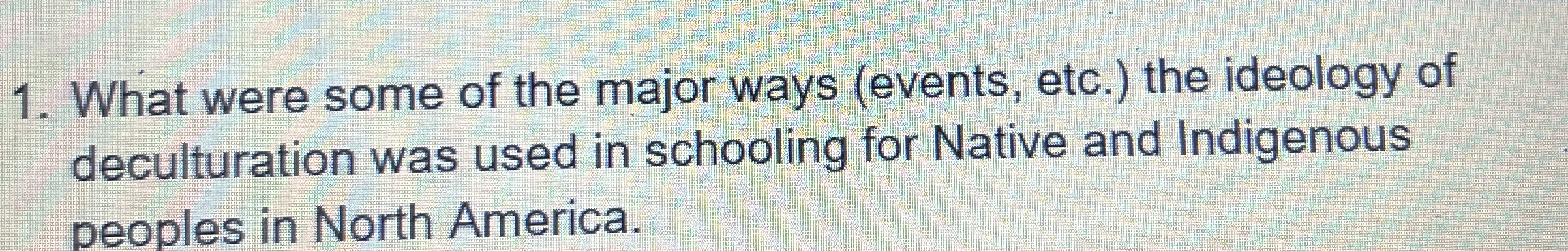 Solved What were some of the major ways (events, ﻿etc.) ﻿the | Chegg.com
