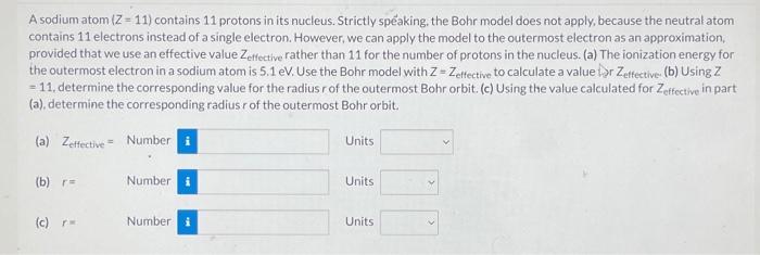 Solved A sodium atom (Z=11) contains 11 protons in its | Chegg.com