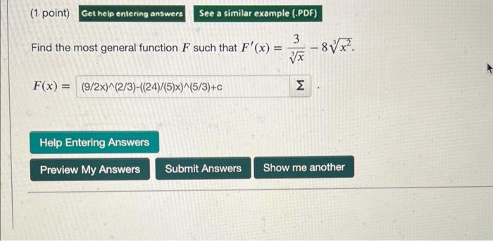 Solved Find the most general function F such that | Chegg.com
