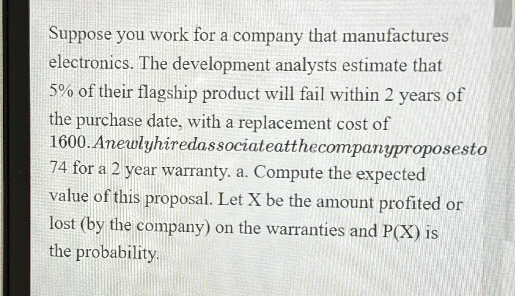 Solved Suppose You Work For A Company That Manufactures 0112