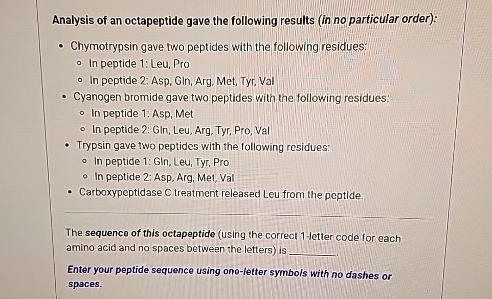 Solved Analysis of an octapeptide gave the following results | Chegg.com