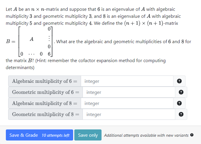 Solved Let A ﻿be an n×n-matrix and suppose that 6 ﻿is an | Chegg.com