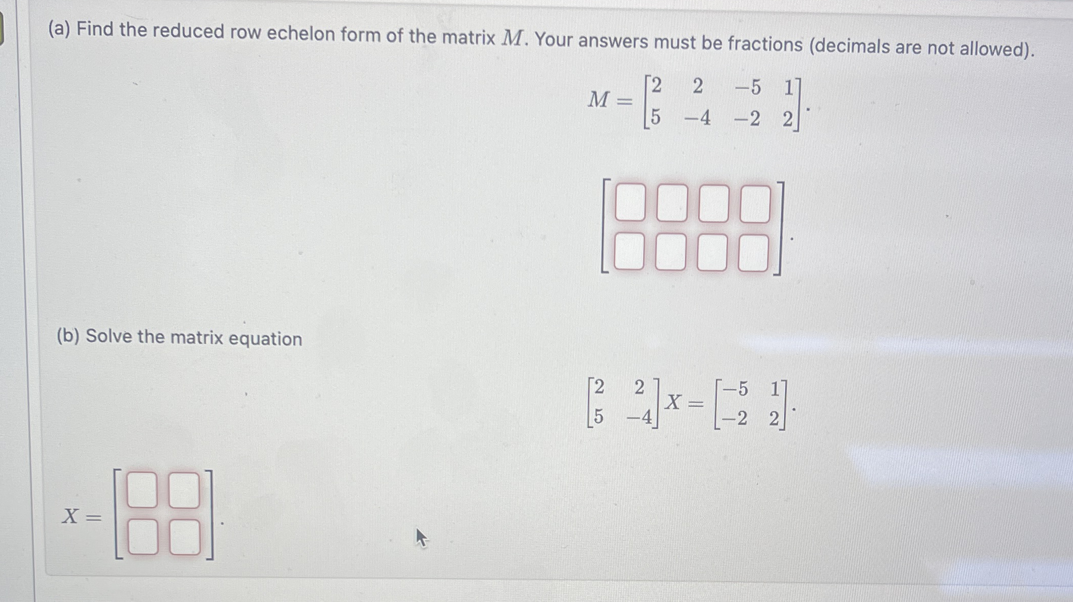 Solved (a) ﻿Find the reduced row echelon form of the matrix | Chegg.com