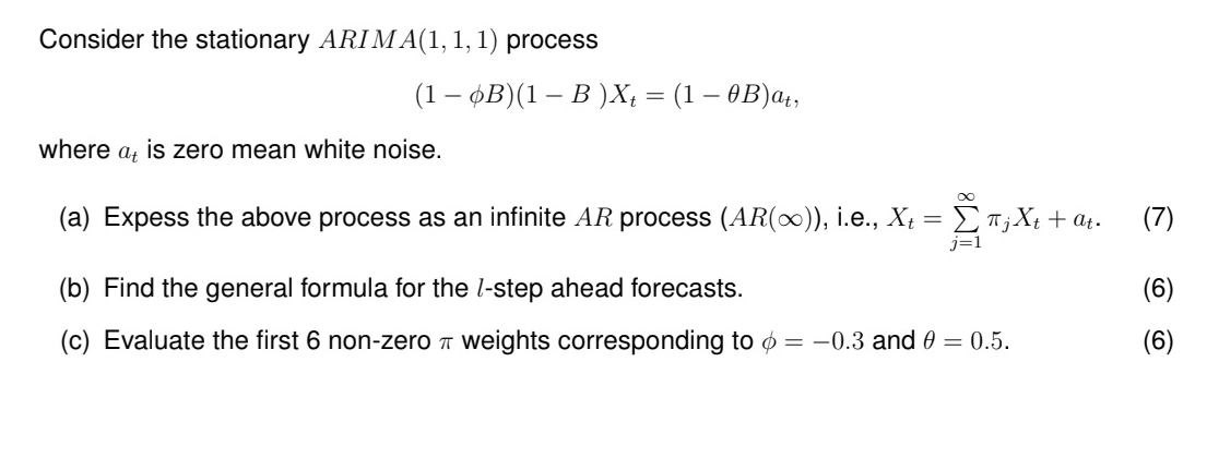 Solved Consider the stationary ARIMA(1,1,1) | Chegg.com