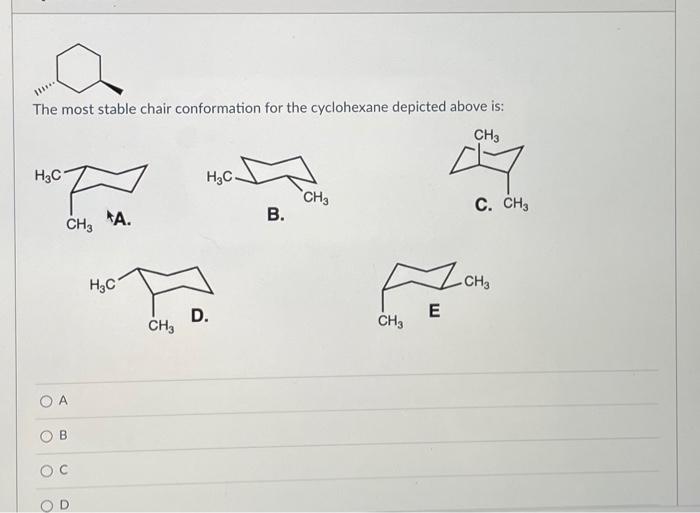 Solved The most stable chair conformation for the | Chegg.com