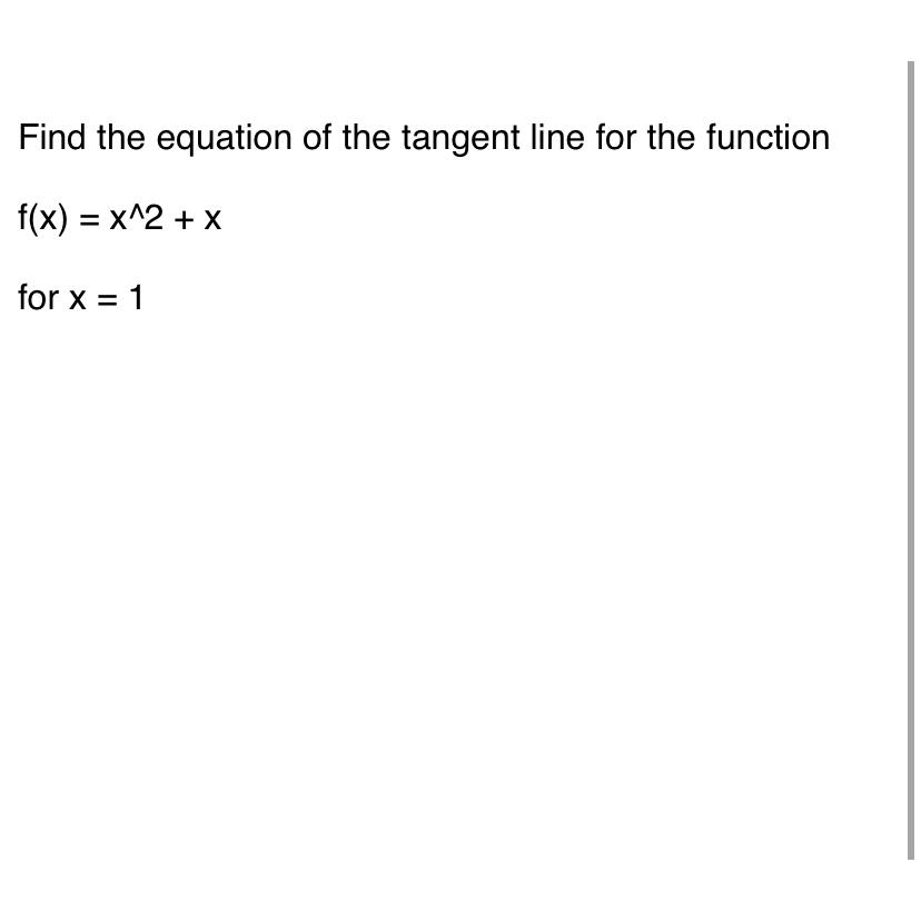 Solved Find the equation of the tangent line for the | Chegg.com