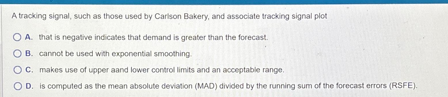 Solved A tracking signal, such as those used by Carlson | Chegg.com