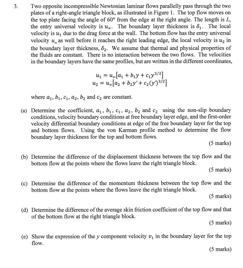 Solved Two opposite incompressible Newtonian laminar flows | Chegg.com