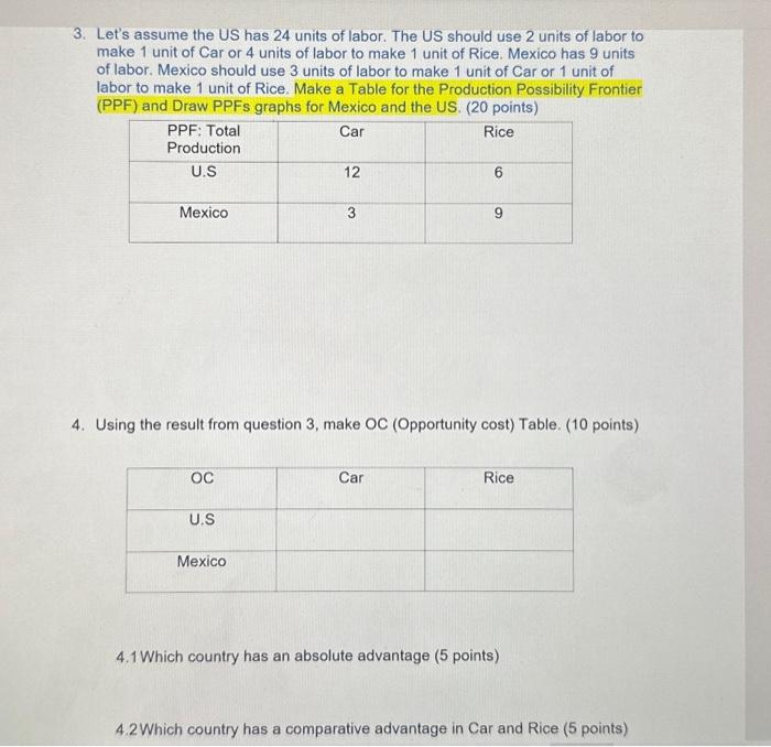 Solved 1. The US needs 2 units of labor to make 1 unit of | Chegg.com