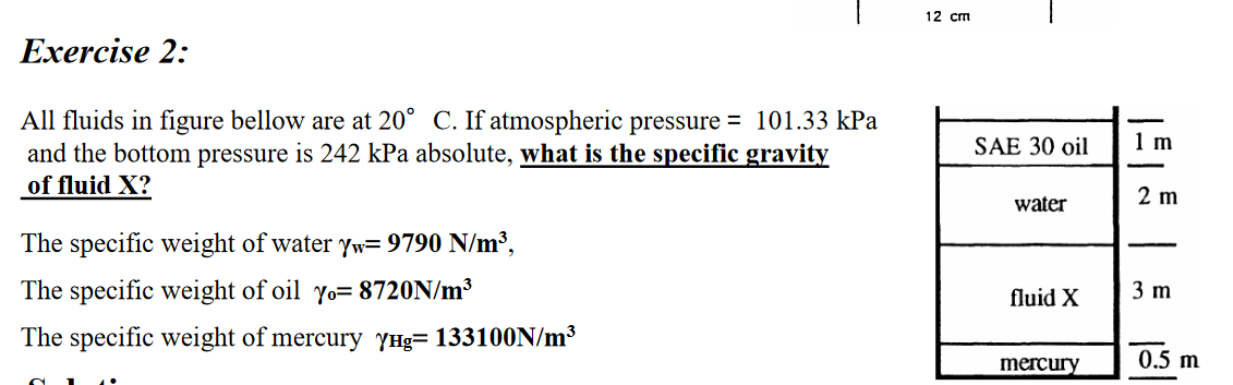 Solved Exercise 2:All fluids in figure bellow are at 20°C. | Chegg.com