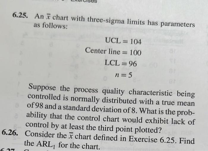 Solved 6.25. An i chart with three-sigma limits has | Chegg.com