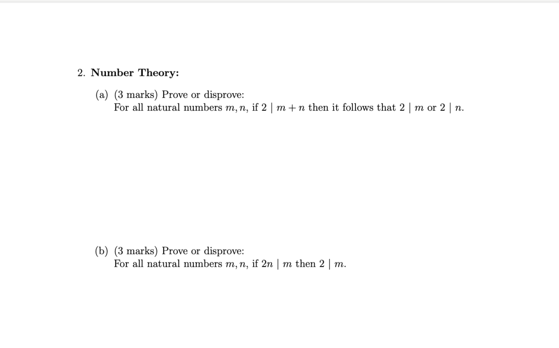 Solved Number Theory:(a) (3 ﻿marks) ﻿Prove or ﻿disprove:For | Chegg.com