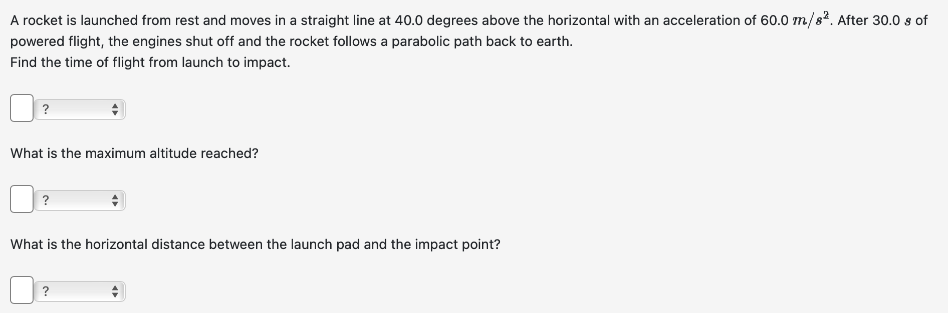 Solved A rocket is launched from rest and moves in a | Chegg.com