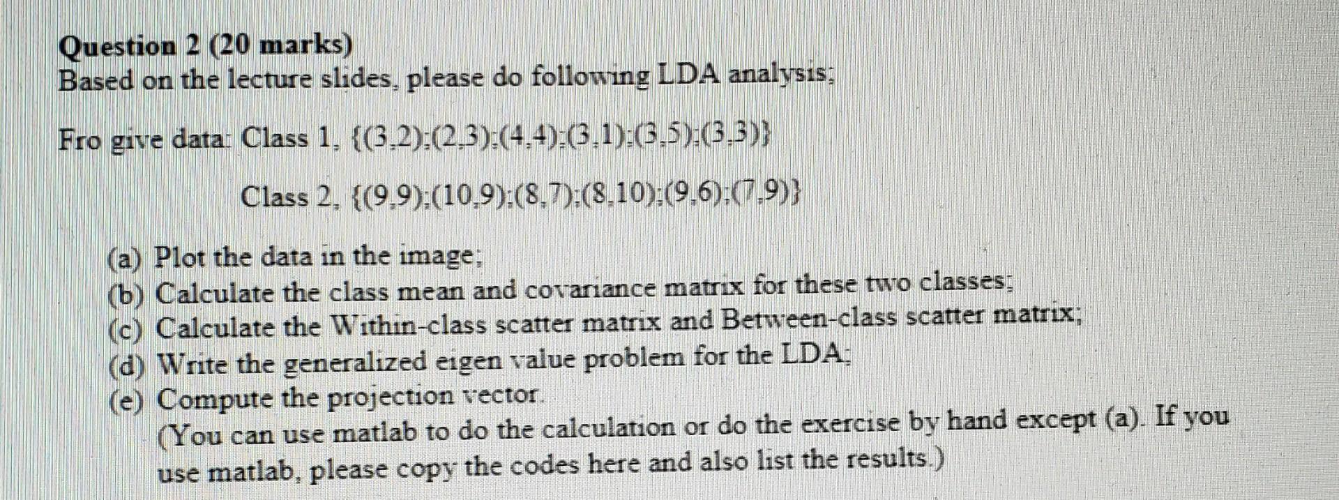Solved Question 2 (20 marks) Based on the lecture slides, | Chegg.com