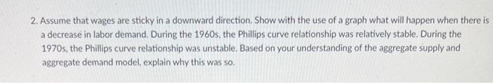 Solved 2. Assume that wages are sticky in a downward | Chegg.com