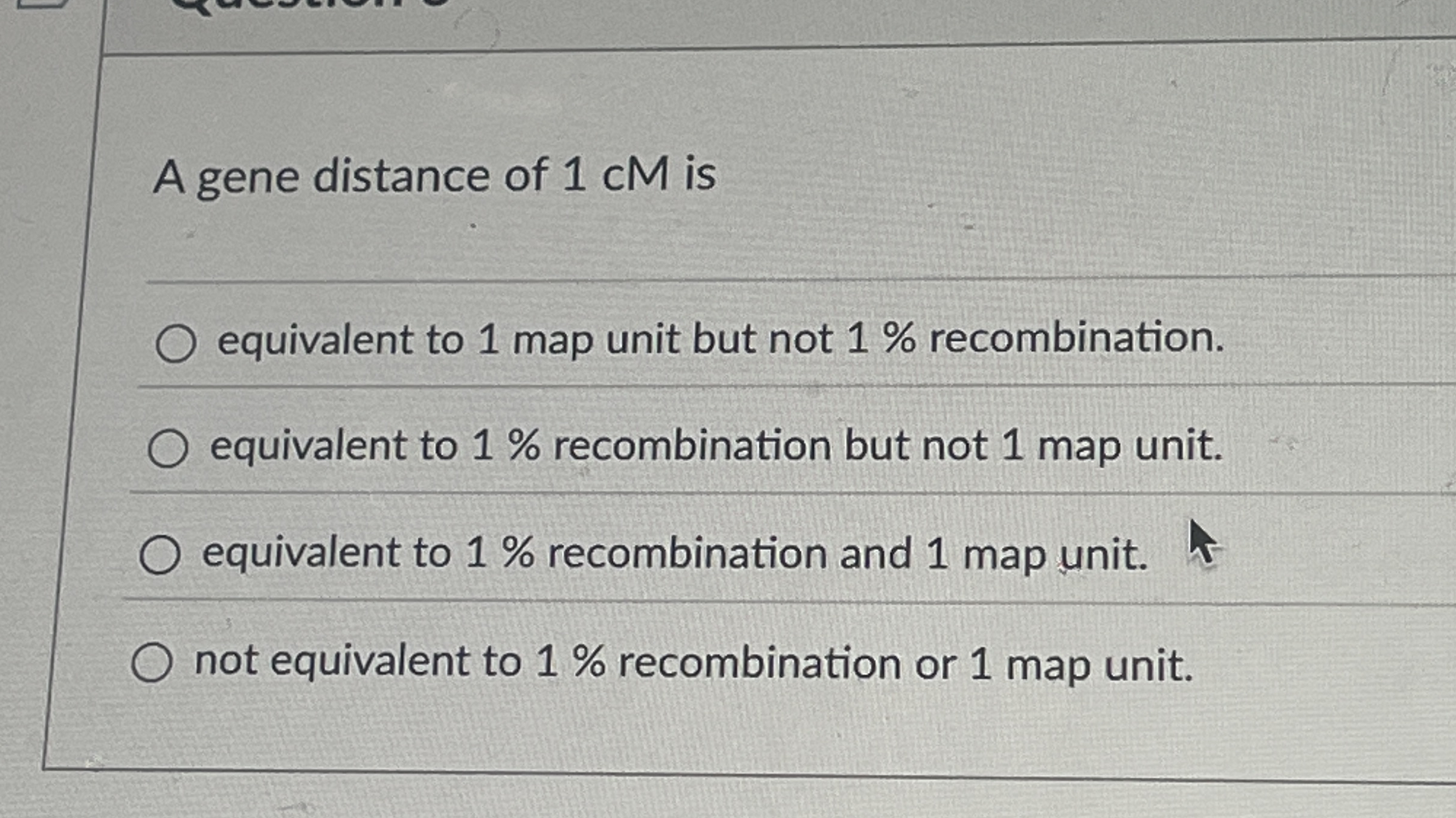 Solved A gene distance of 1 ﻿cM isequivalent to 1 ﻿map unit | Chegg.com