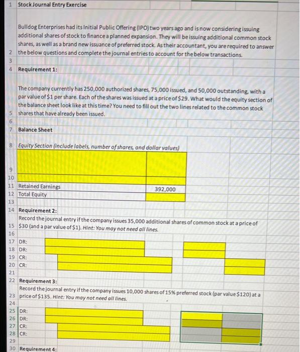 Solved 1 Stock Journal Entry Exercise Bulldog Enterprises | Chegg.com