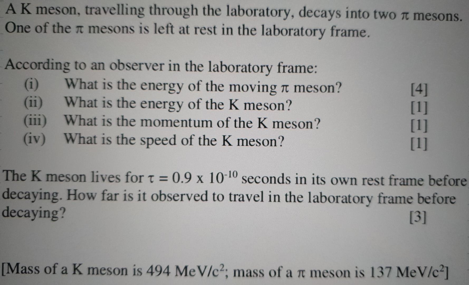 Solved A K meson, travelling through the laboratory, decays | Chegg.com