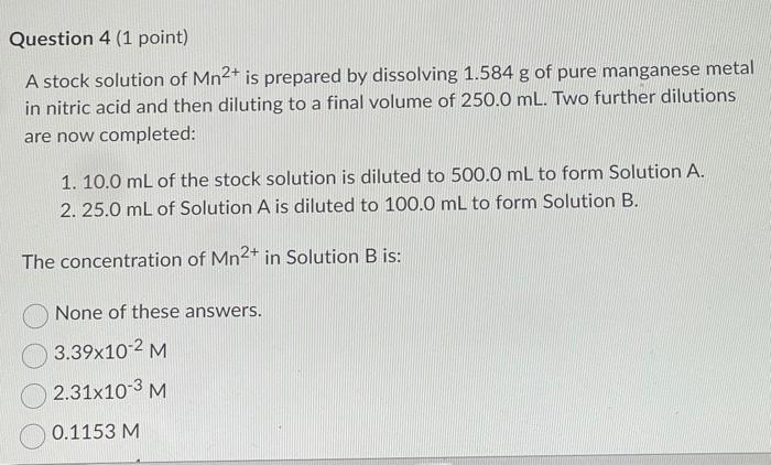 Solved A stock solution of Mn2+ is prepared by dissolving | Chegg.com
