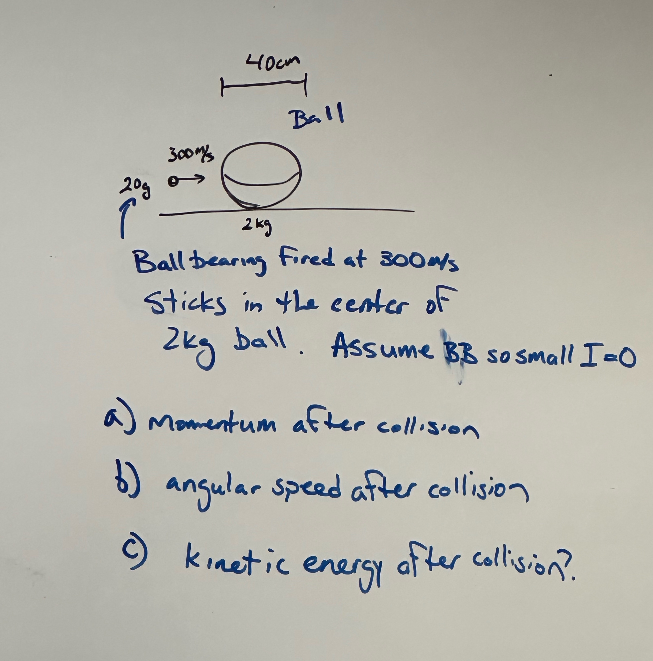 Solved Ball bearing fired at 300ms ﻿Sticks in the center of | Chegg.com