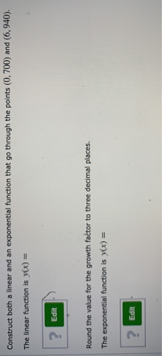 Solved Construct both a linear and an exponential function | Chegg.com