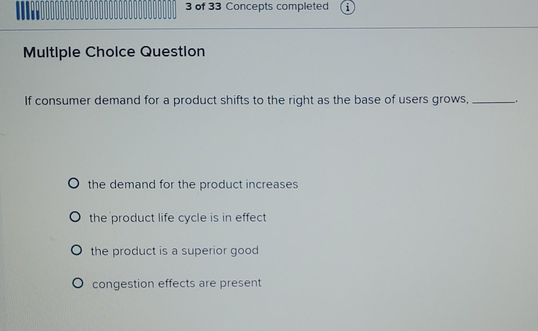 Solved Multiple Cholce QuestionIf consumer demand for a | Chegg.com