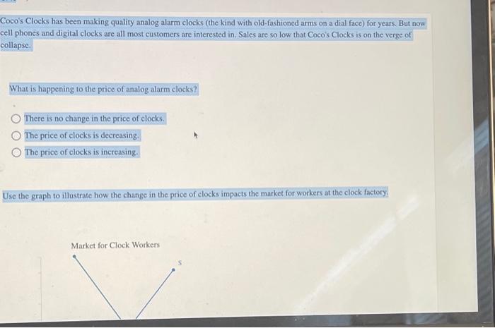 Solved Coco's Clocks has been making quality analog alarm | Chegg.com