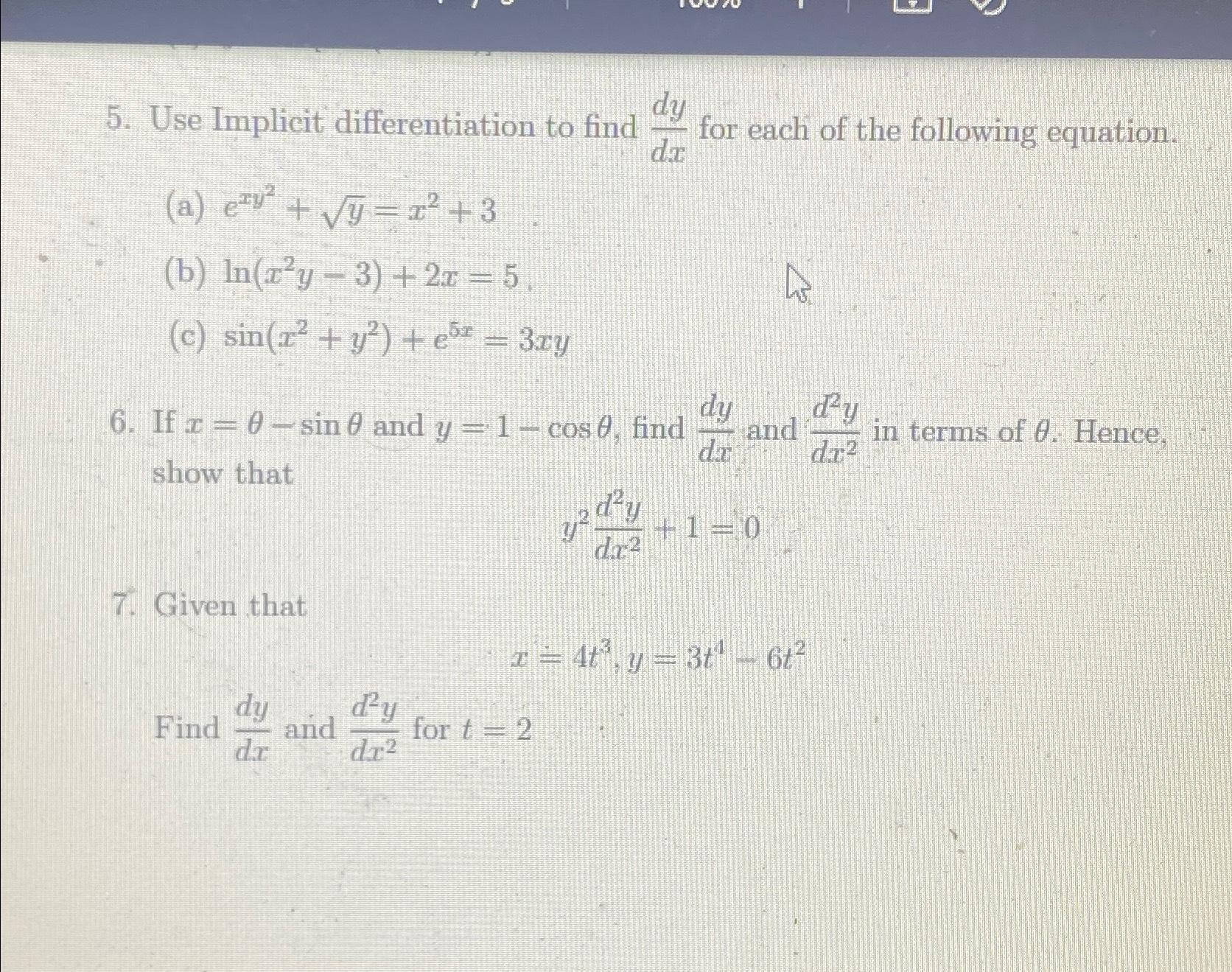 Solved Use Implicit differentiation to find dydx ﻿for each | Chegg.com