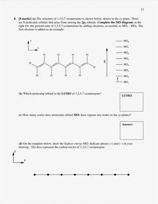 Solved 14 (5 marks] (e) 1.3.5.7-Octatetraene absorbs light | Chegg.com