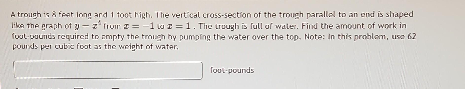 Solved A trough is 8 feet long and 1 foot high. The vertical | Chegg.com